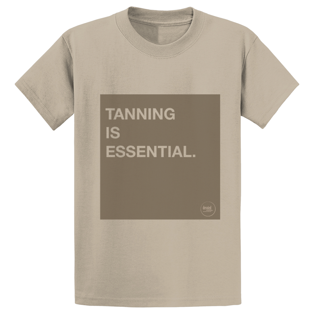 DC Tanning is Essential Tshirt – Devoted Creations Store